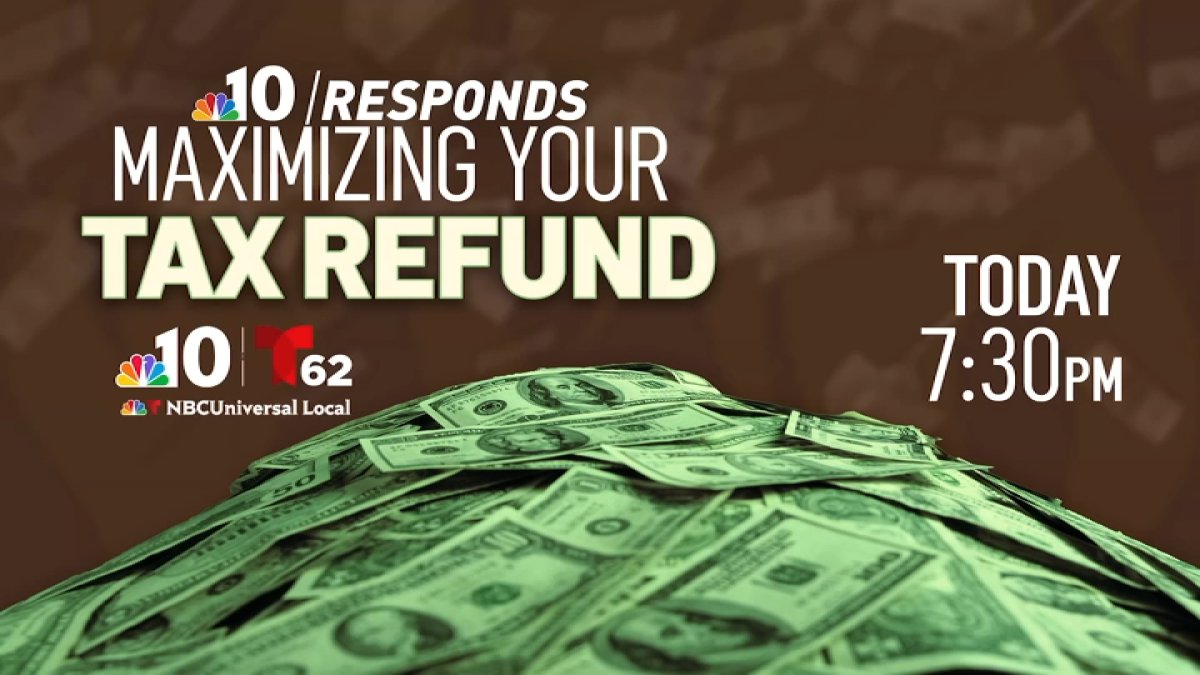 NBC10 Responds offers tips on maximizing your tax refund – NBC10 ...