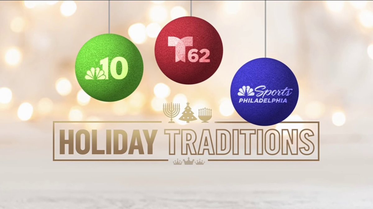 Holiday Traditions – NBC10 Philadelphia