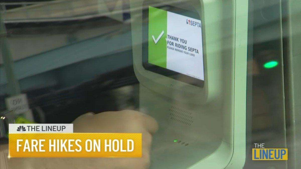 SEPTA fare hikes on hold: The Lineup – NBC10 Philadelphia